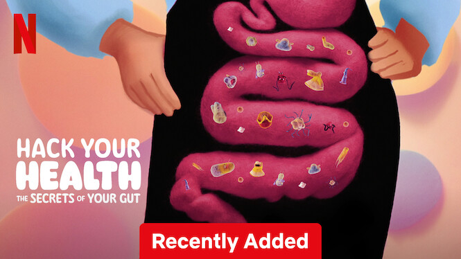 Hack Your Health: The Secrets of Your Gut (2024) - Netflix | Flixable Hack Your Health: The Secrets of Your Gut (2024) - Netflix | Flixable